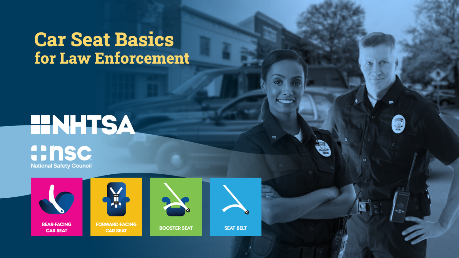 Car Seat Basics for Law Enforcement | CPS Board